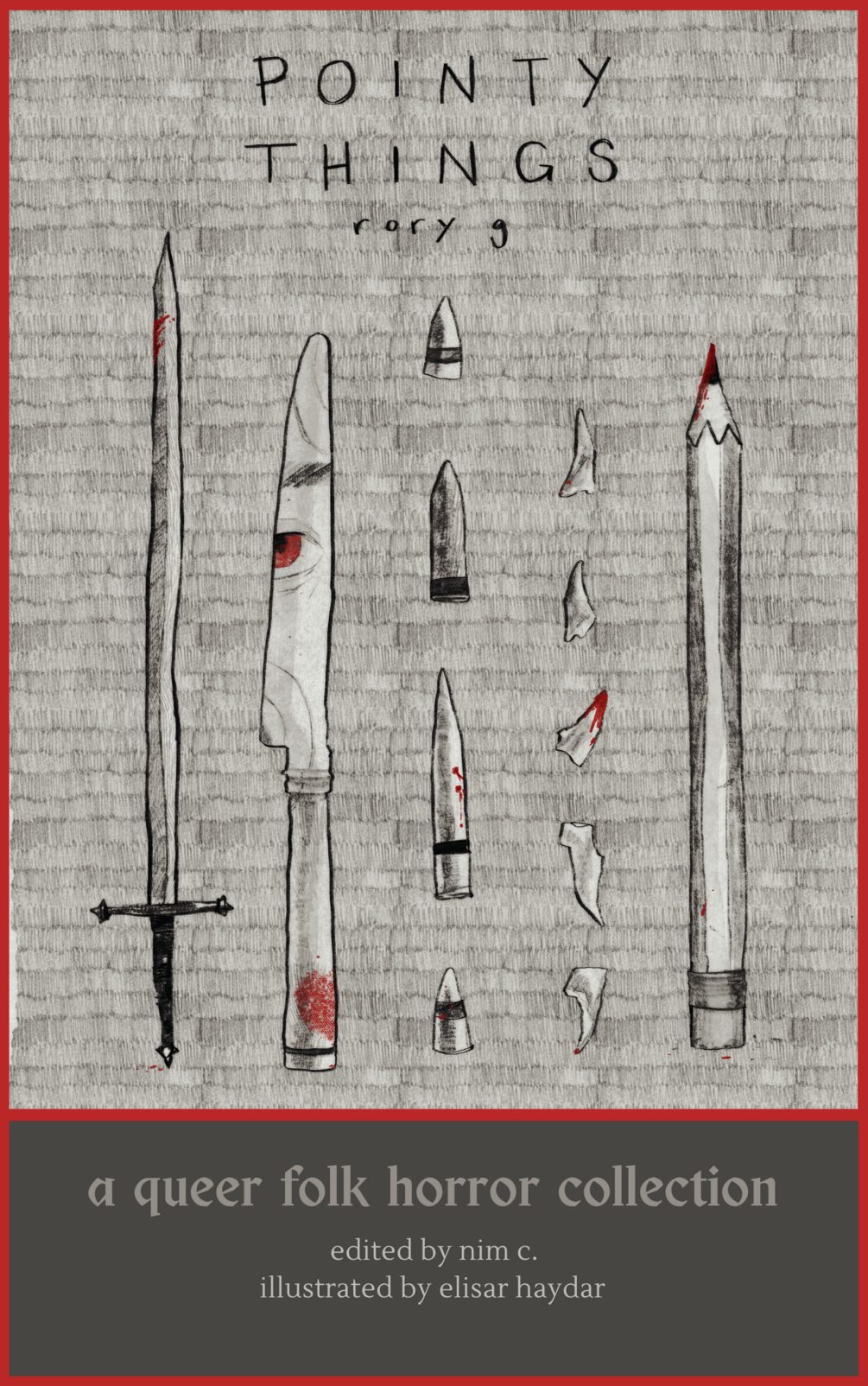 POINTY THINGS: A Queer Folk Horror Collection