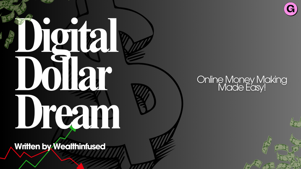 Digital Dollar Dream E-Book
