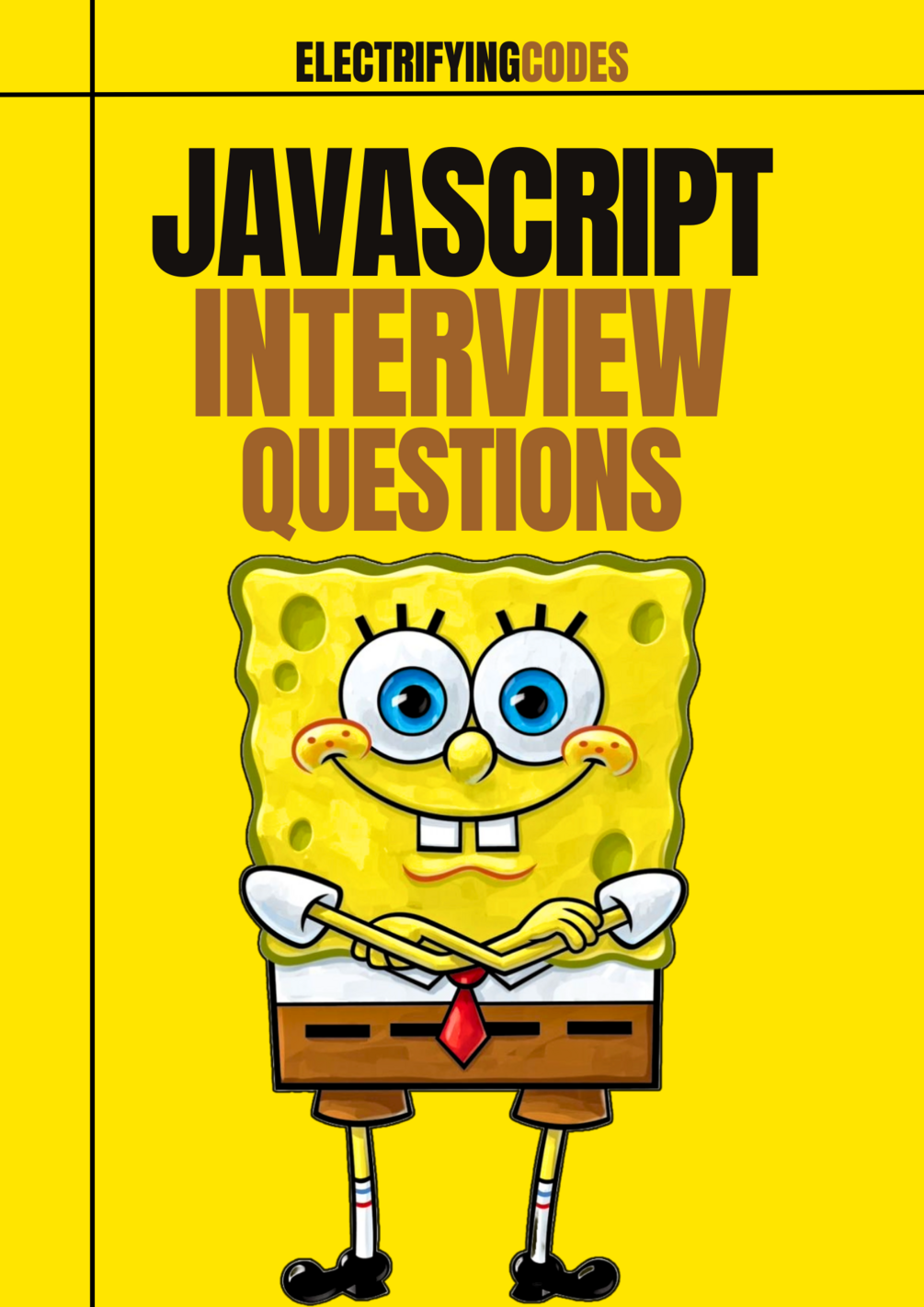 JavaScript INTERVIEW Guide