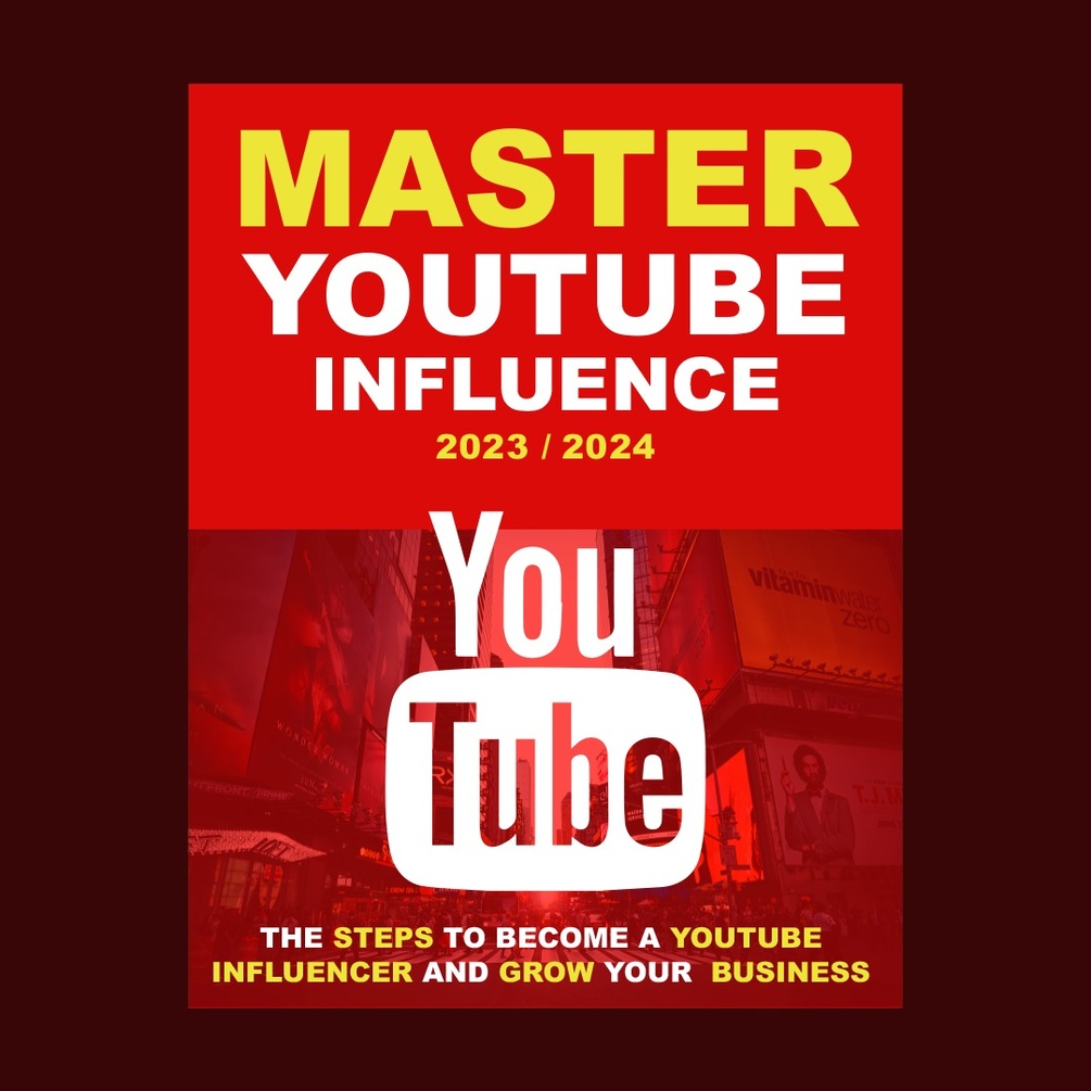 Master YouTube Influence Ebook