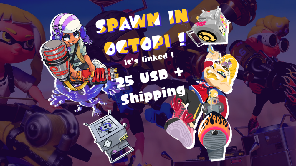 SPAWN IN , OCTOPI ! / Splatoon 3 Linked charm