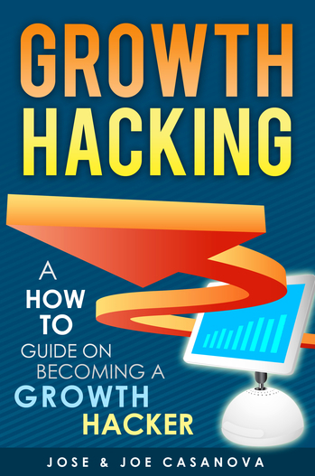 Growth Hacking - A How To Guide On Becoming A Growth Hacker