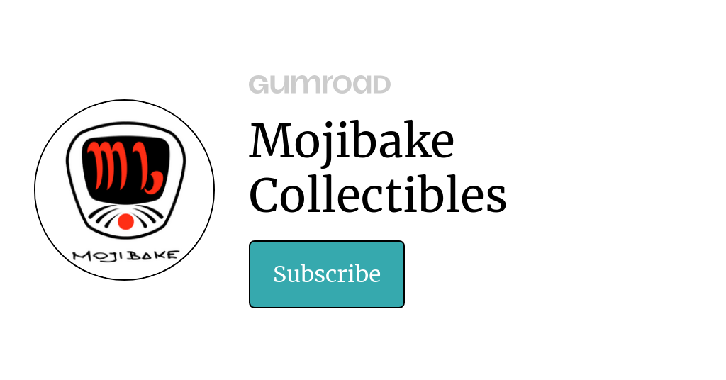 Mojibake Collectibles
