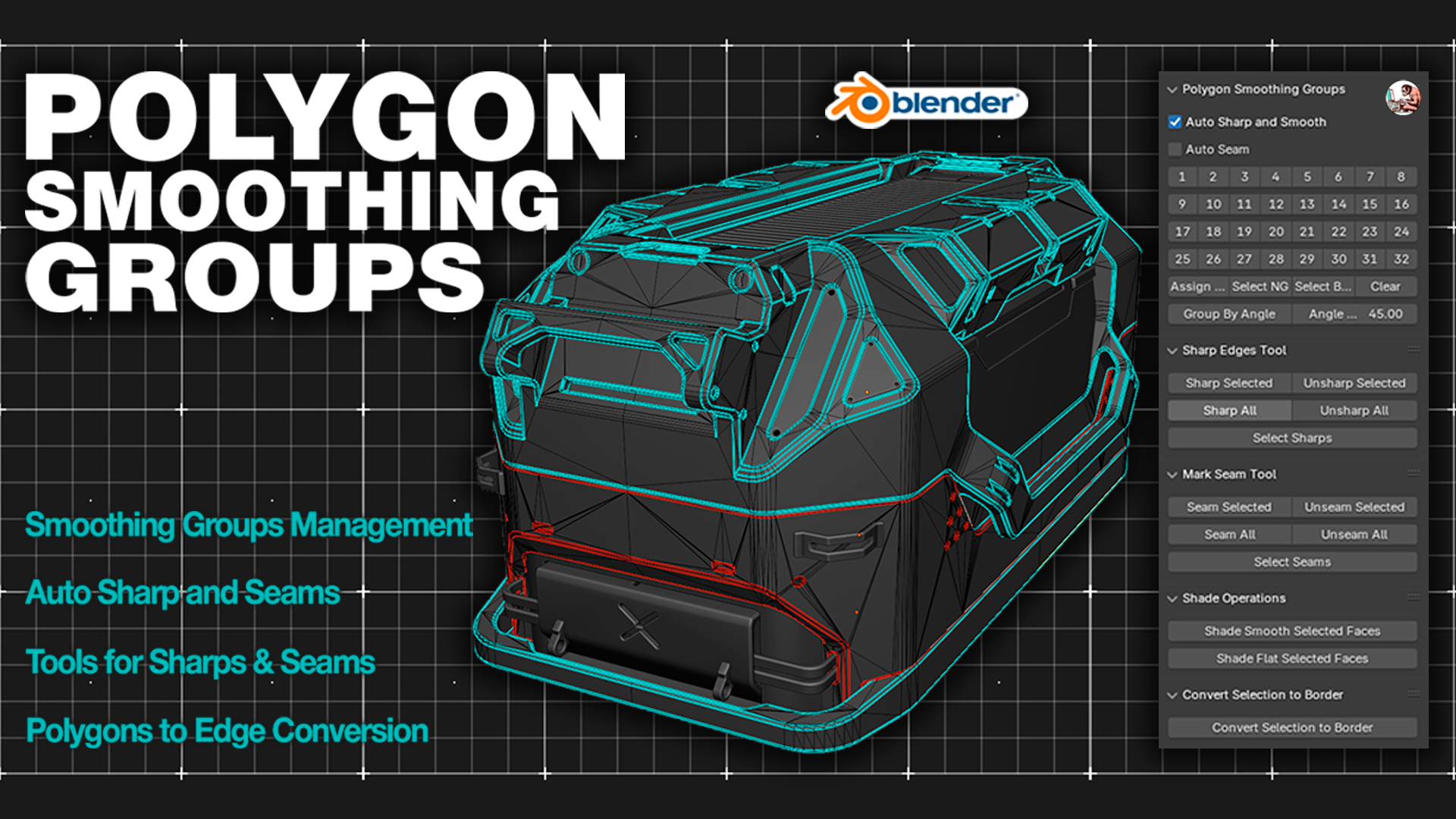 Addon for Blender - Polygon Smoothing Groups - Oleg Ushenok