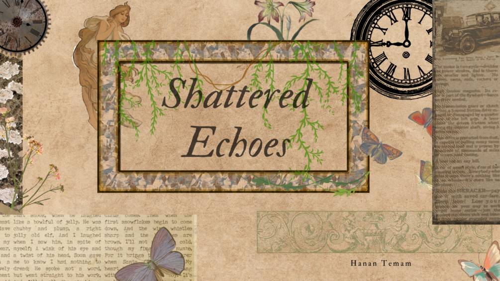 Shattered Echoes