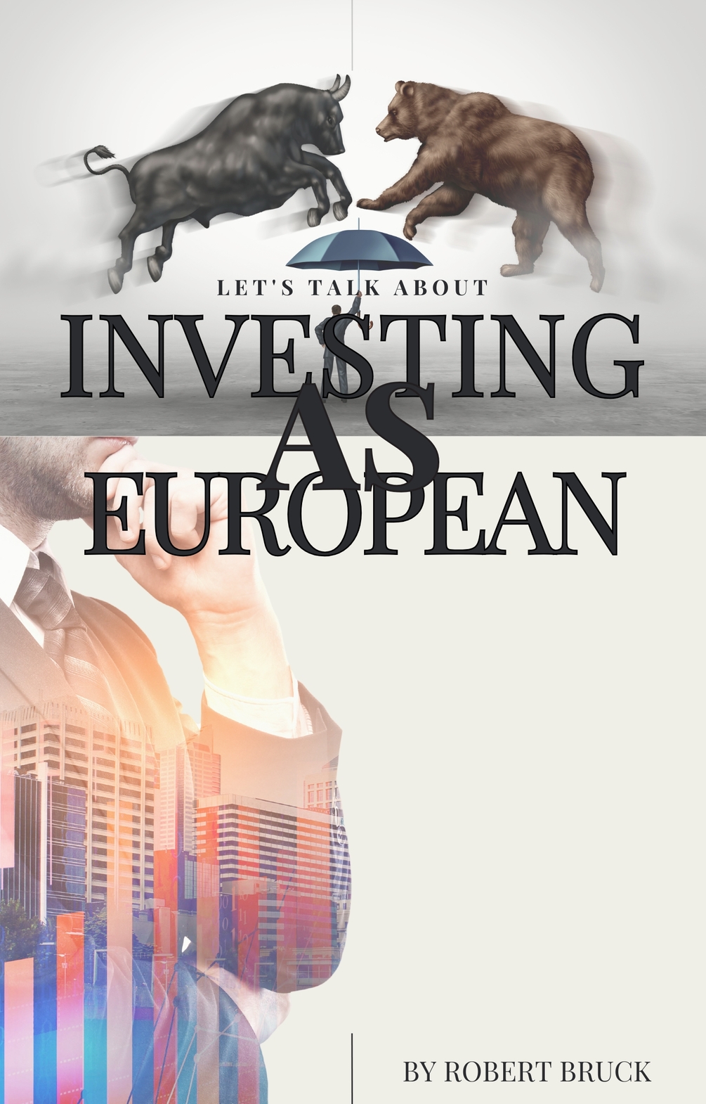Investing as European