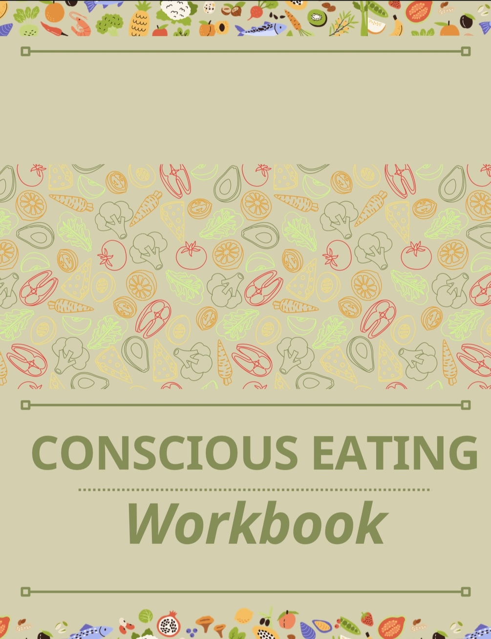The Conscious Eating Digital Workbook