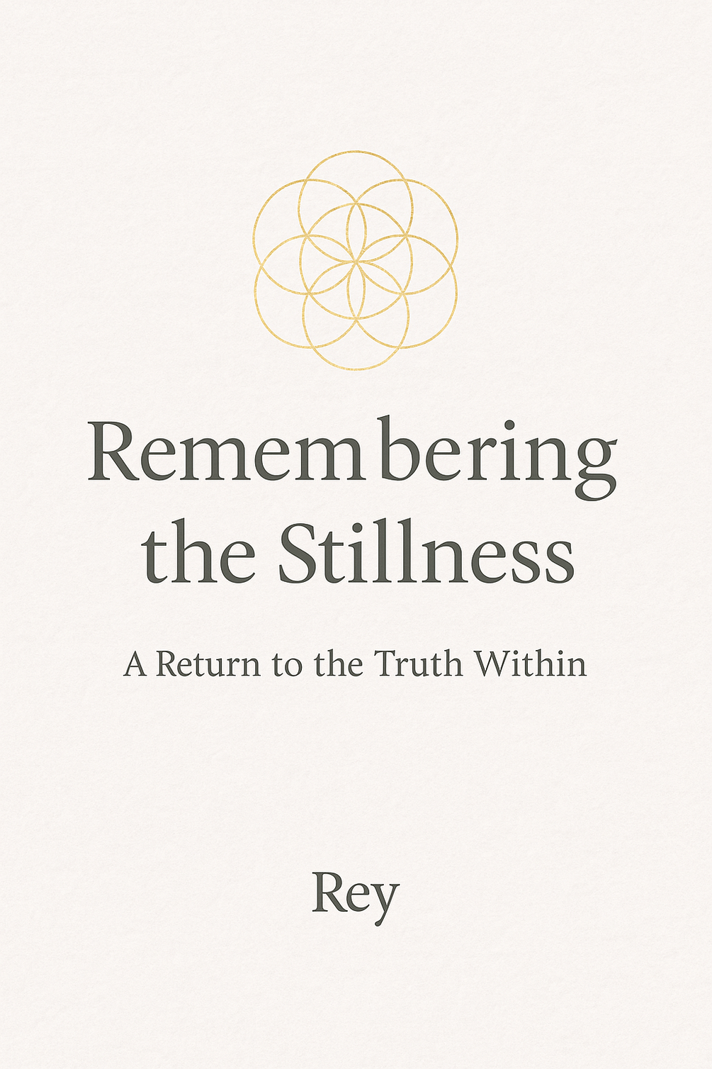 Remembering the Stillness: A Return to the Truth Within