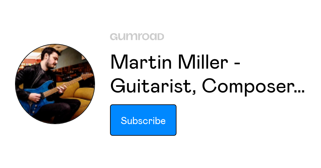 Martin Miller - Guitarist, Composer, Producer