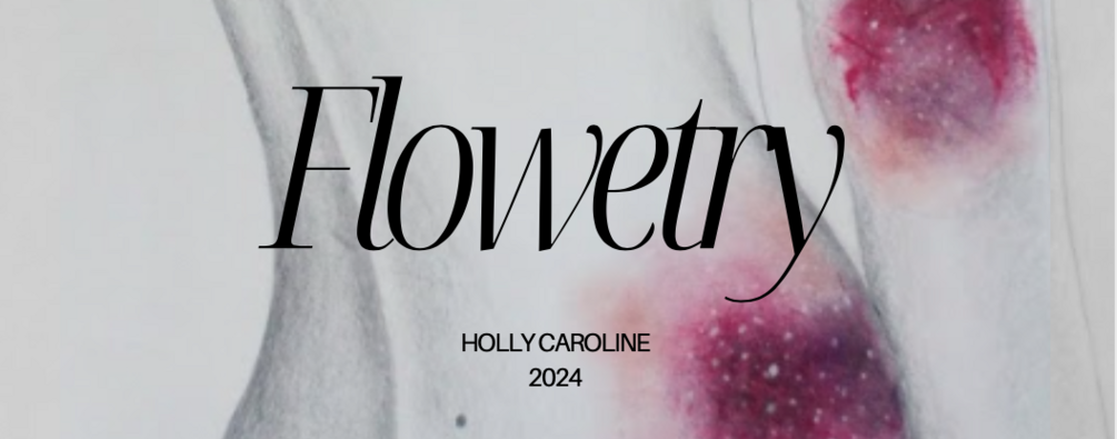 "Flowetry" by Holly Caroline