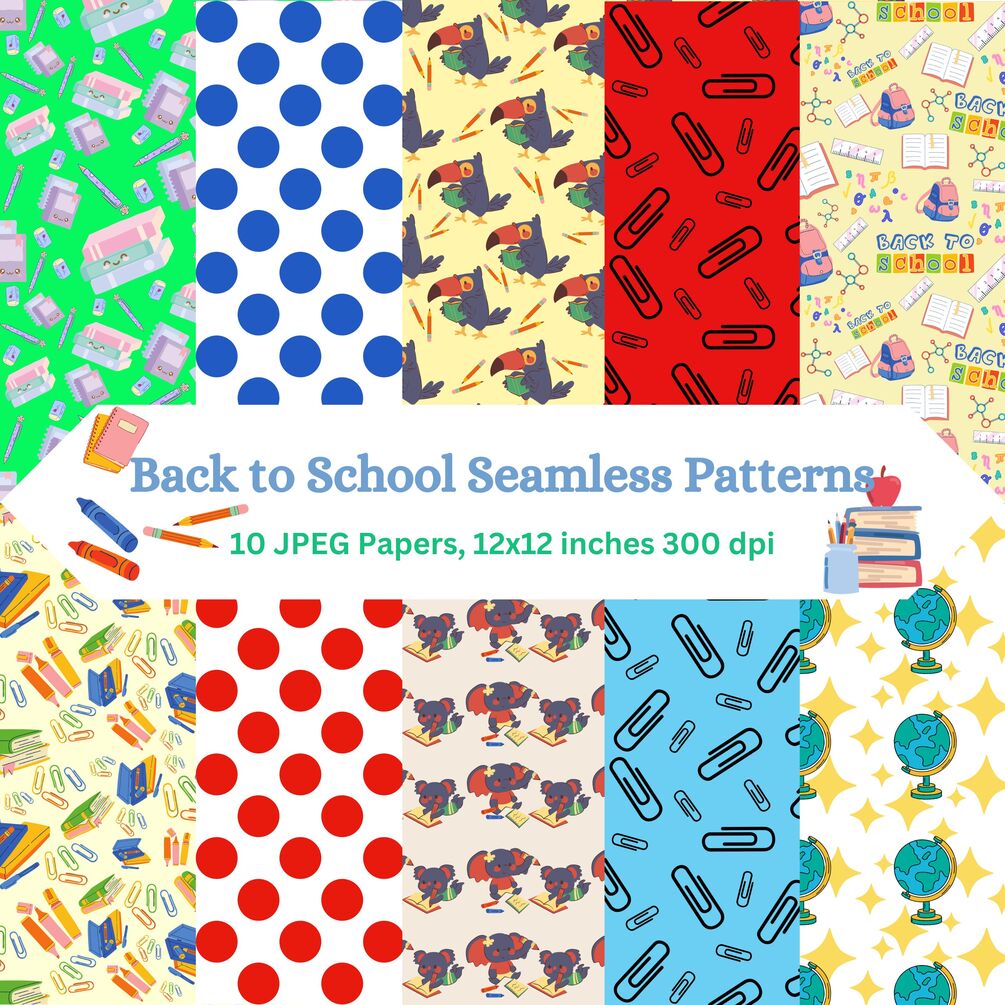 Back to School Seamless Digital Papers - Set of 10