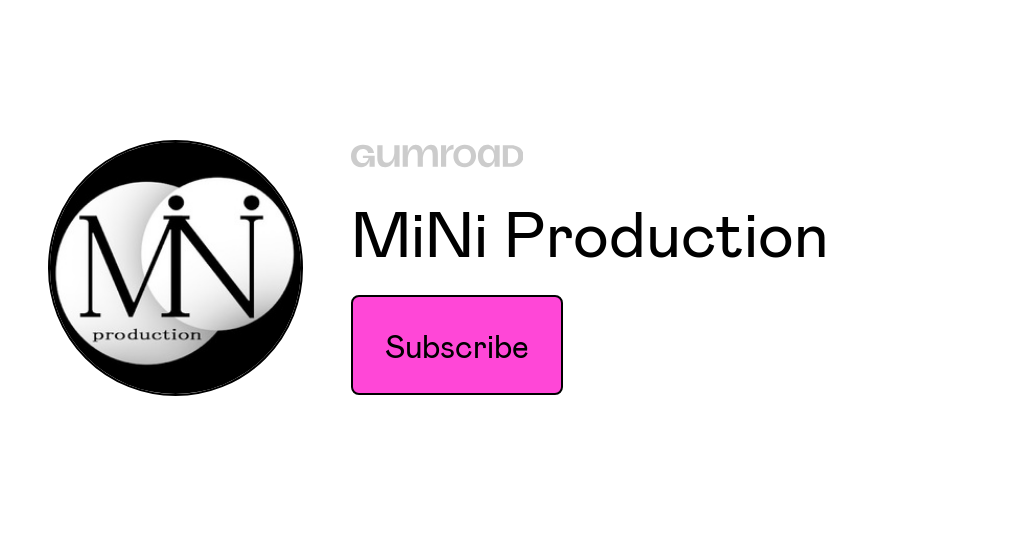 MiNi Production