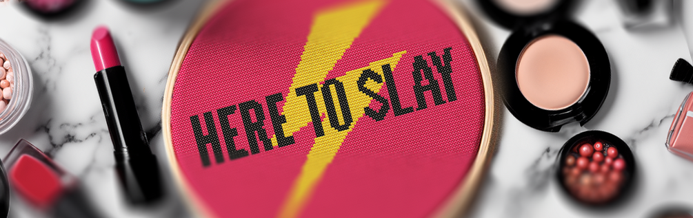 Here To Slay - Cross Stitch Pattern