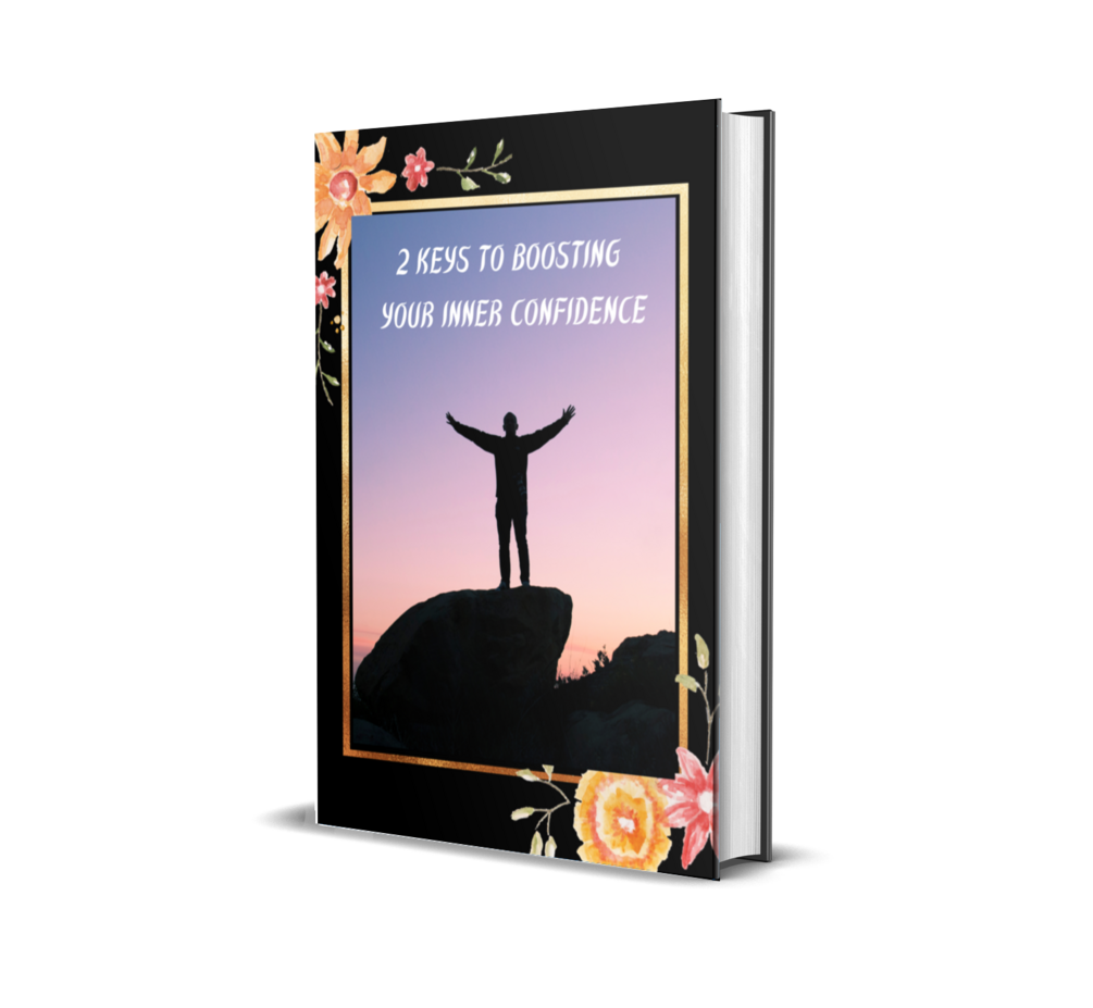 2 Keys to Boosting Your Inner Confidence