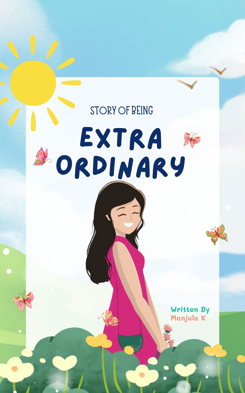 Story of being ExtraOrdinary