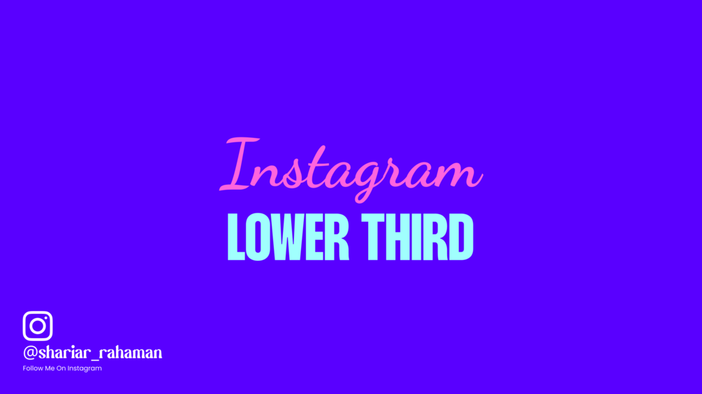 Lower third Instagram Follow Animation