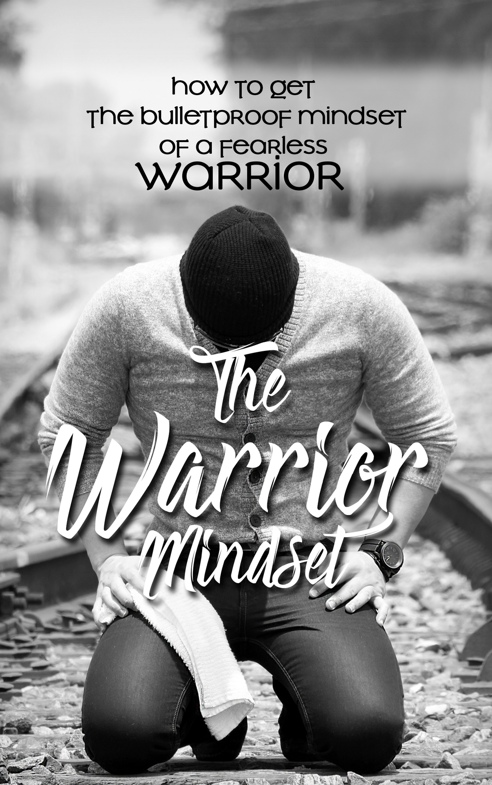 Warrior Mindset