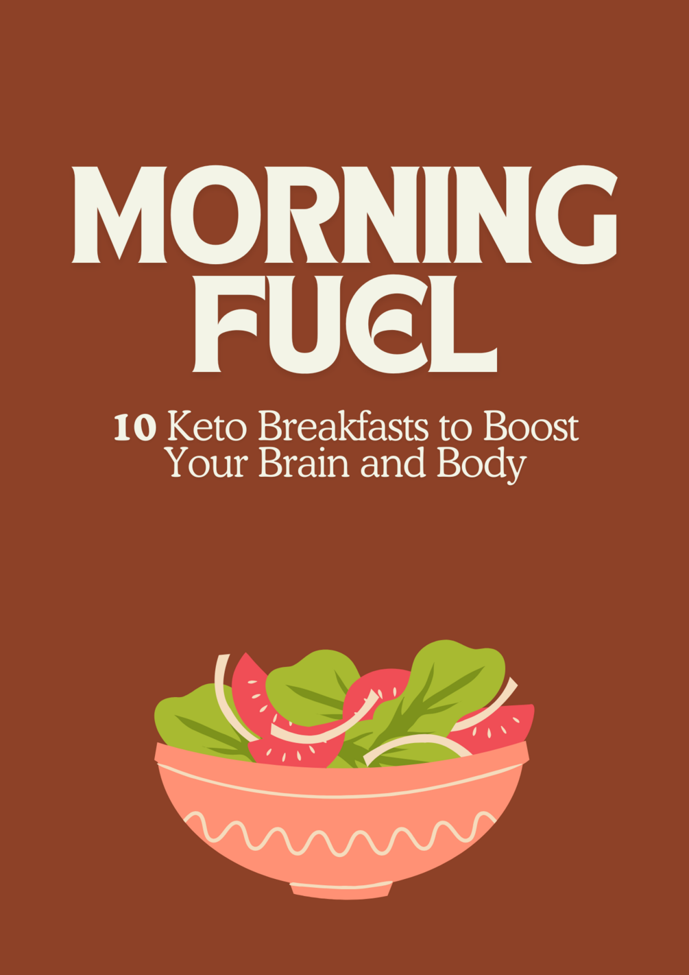 MORNING FUEL: 10 Keto Breakfasts to Boost Your Brain and Body