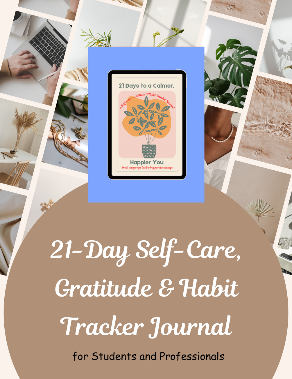 21-Day Self-Care, Gratitude & Habit Tracker Journal