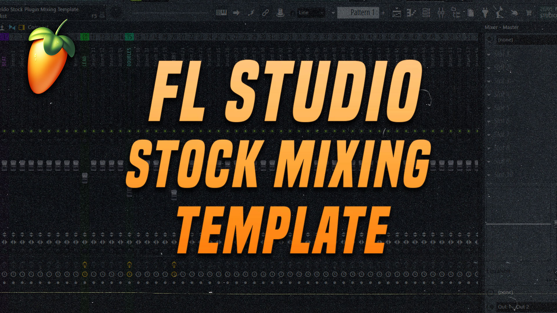 FREE FL Studio Mixing Template - Elevate Your Mixes! - mixedbyyeldo