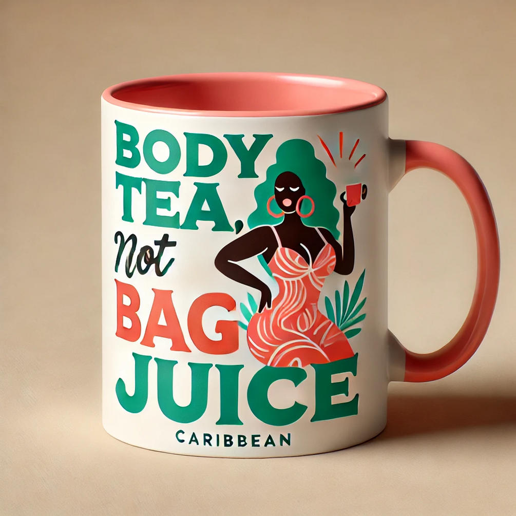 Body Tea , Not Bag Juice
