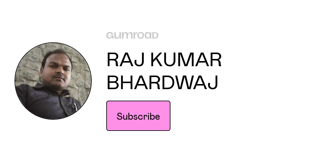 RAJ KUMAR BHARDWAJ