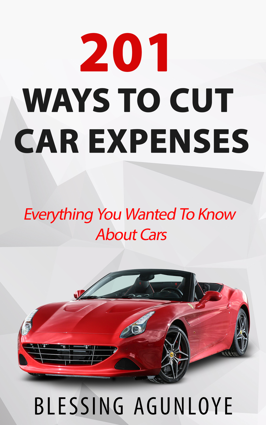 201 ways to cut car expenses