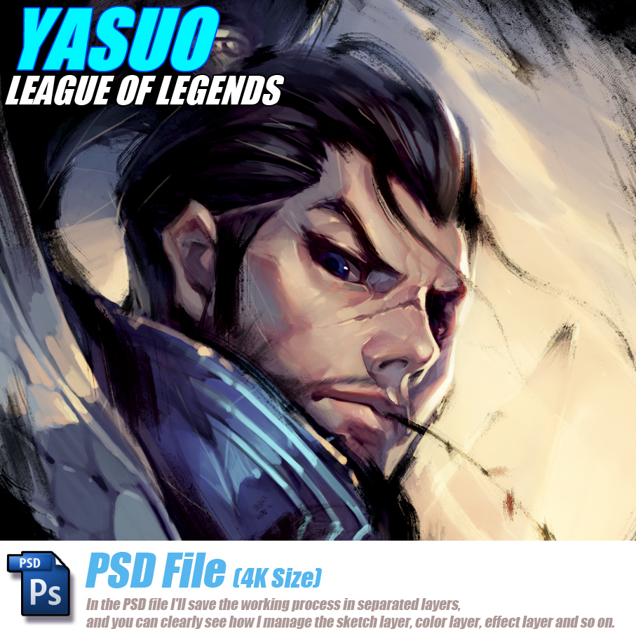 League of Legends "YASUO" 4k PSD file