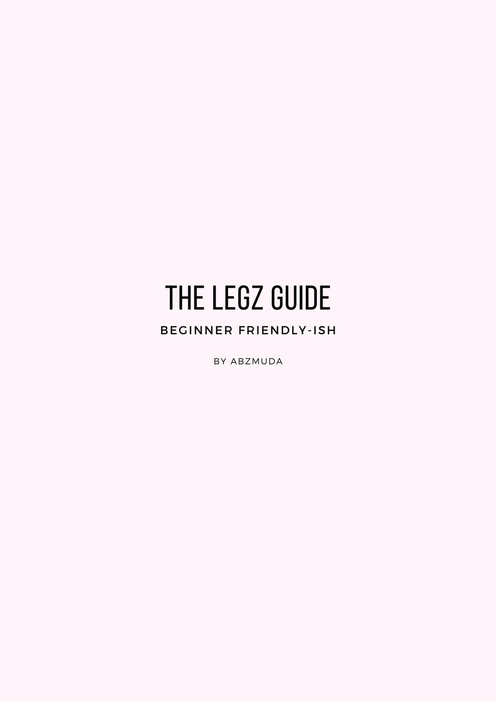 LEGZ Guide