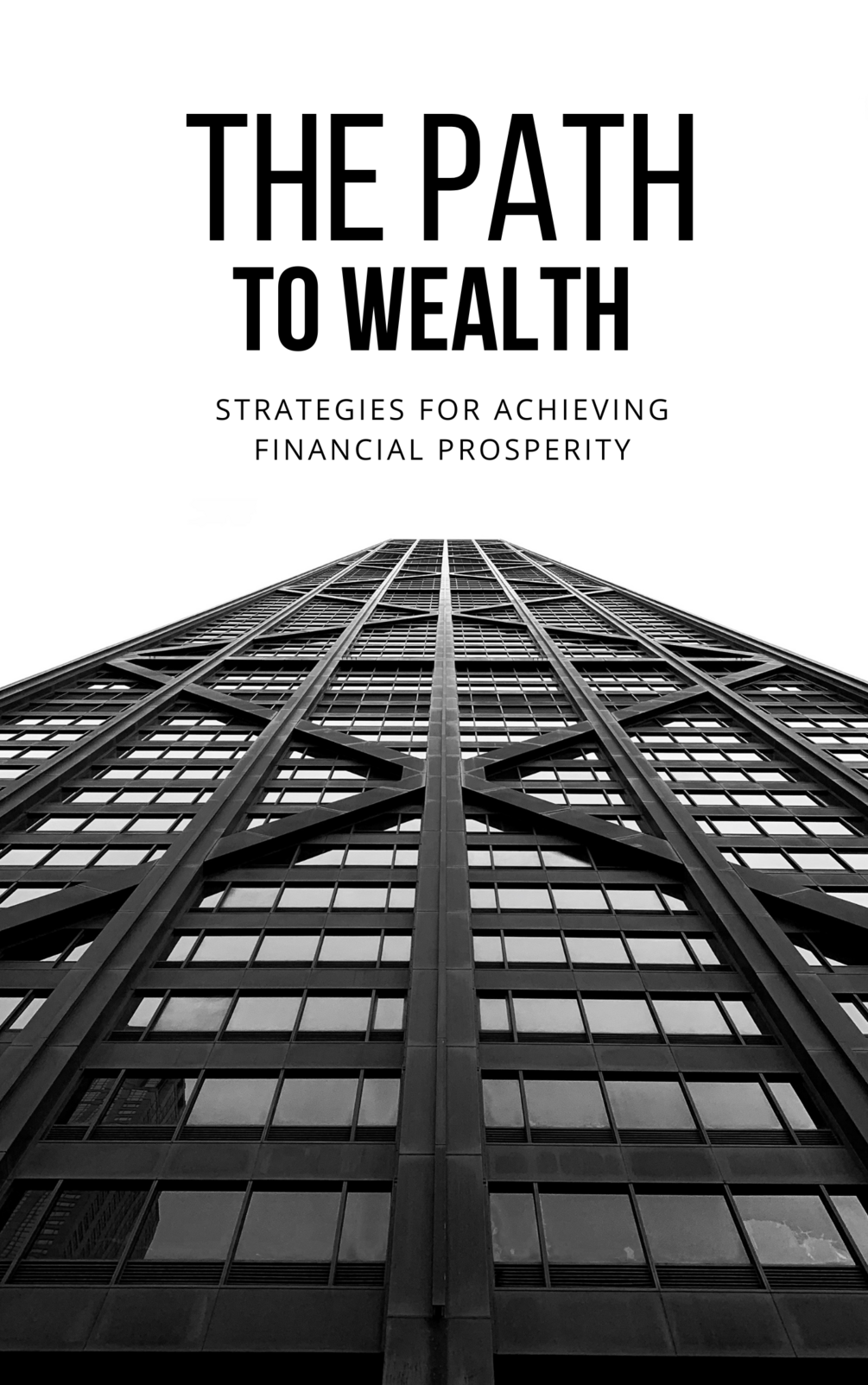 The Path To Wealth