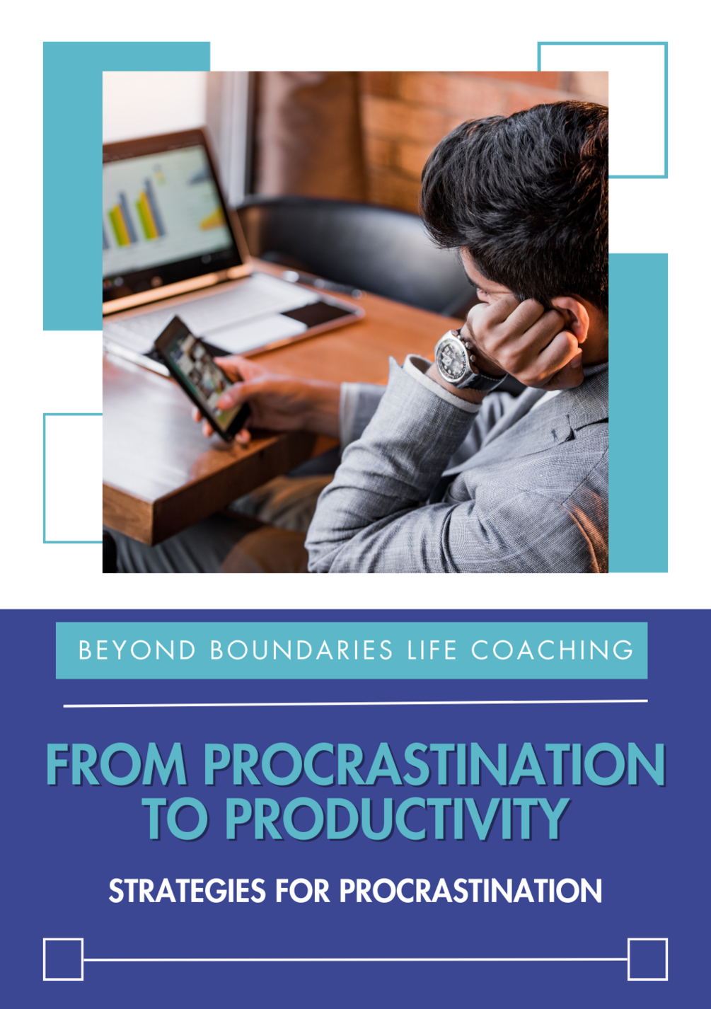 From Procrastination to Productivity: Strategies for Procrastination