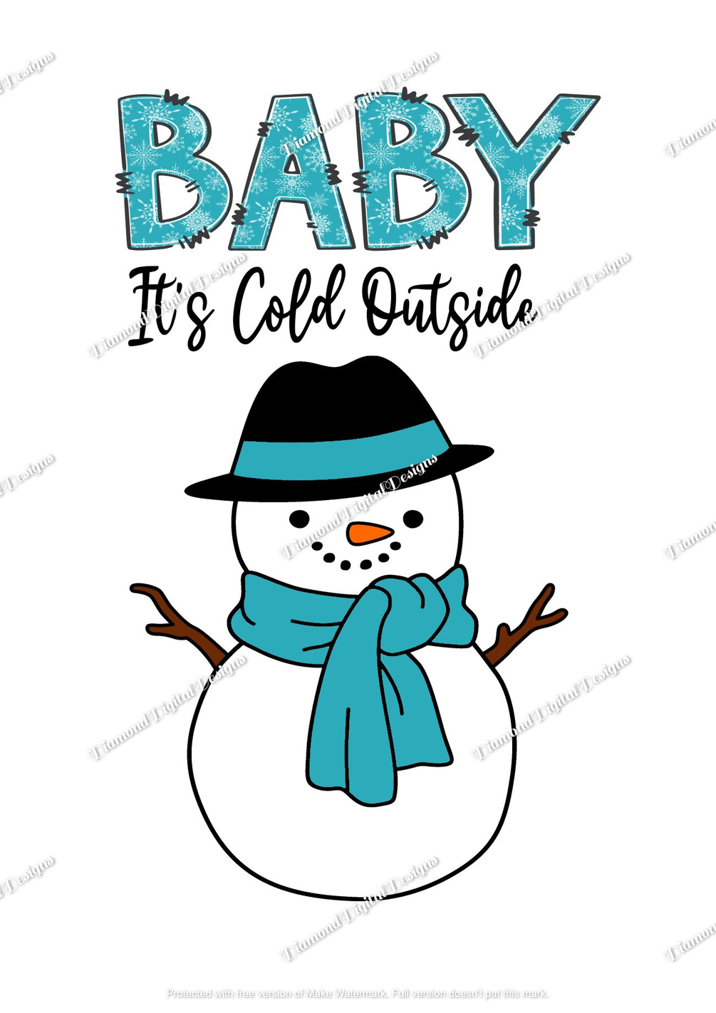Baby Its Cold Outside Snowman Png | Baby Its Cold Outside Snowman Png ...