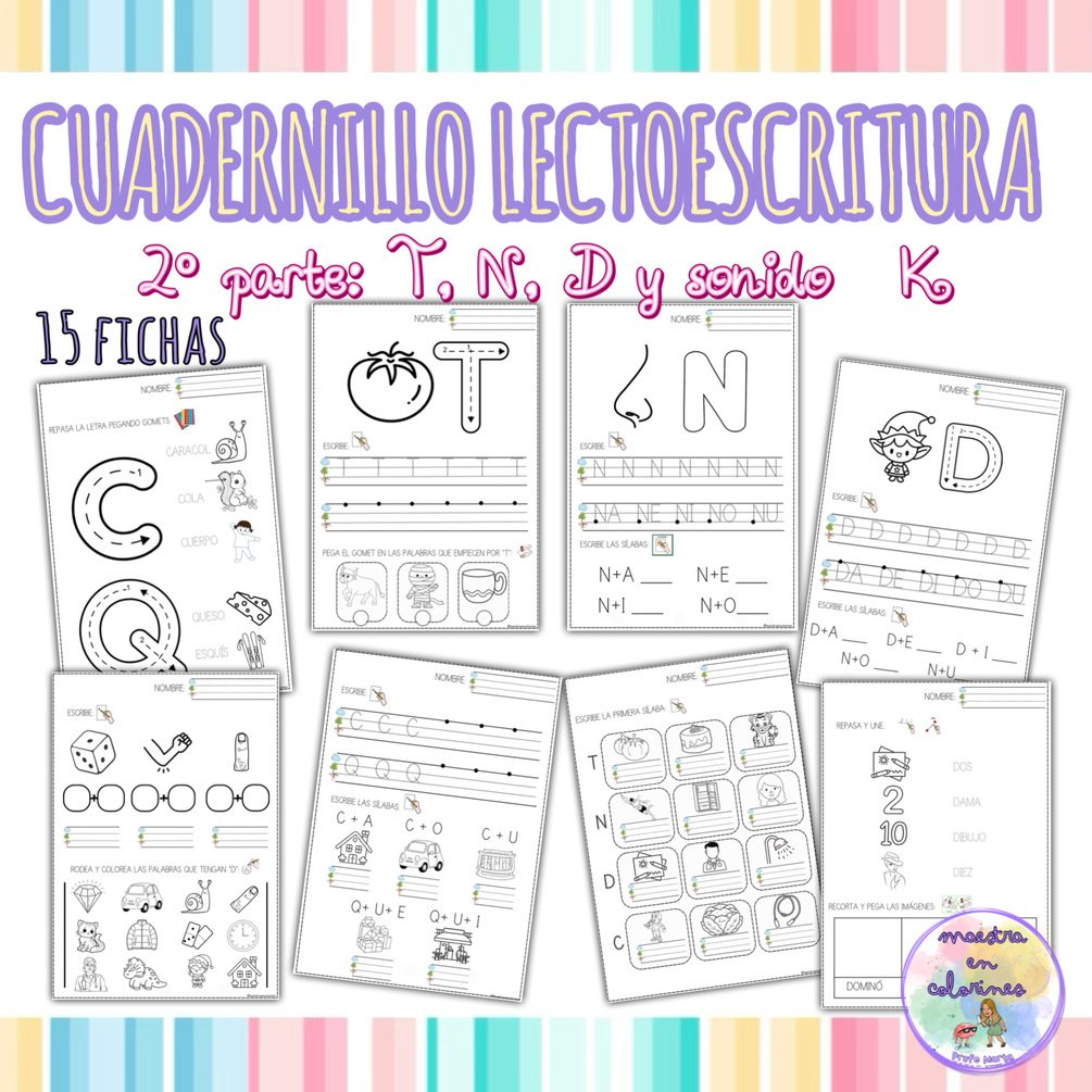 CUADERNILLO CONSONANTES T,N,D y SONIDO K -mayúsculas