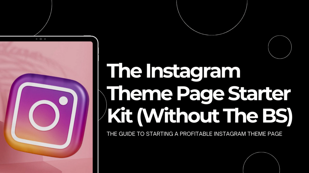 The IG Theme Page Starter Kit (Without The Bullsh*t)