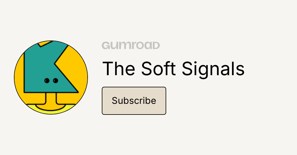 The Soft Signals