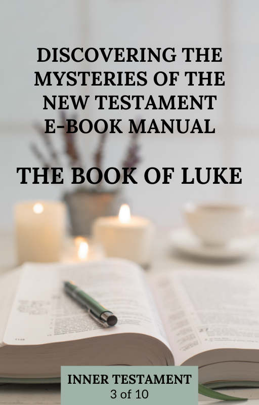 DISCOVERING THE MYSTERIES OF THE NEW TESTAMENT E-BOOK MANUAL PART 3 OF ...