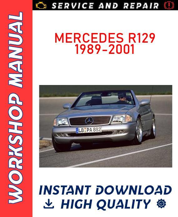 Workshop Manual for MERCEDES R129 1989-2001 Service & Repair