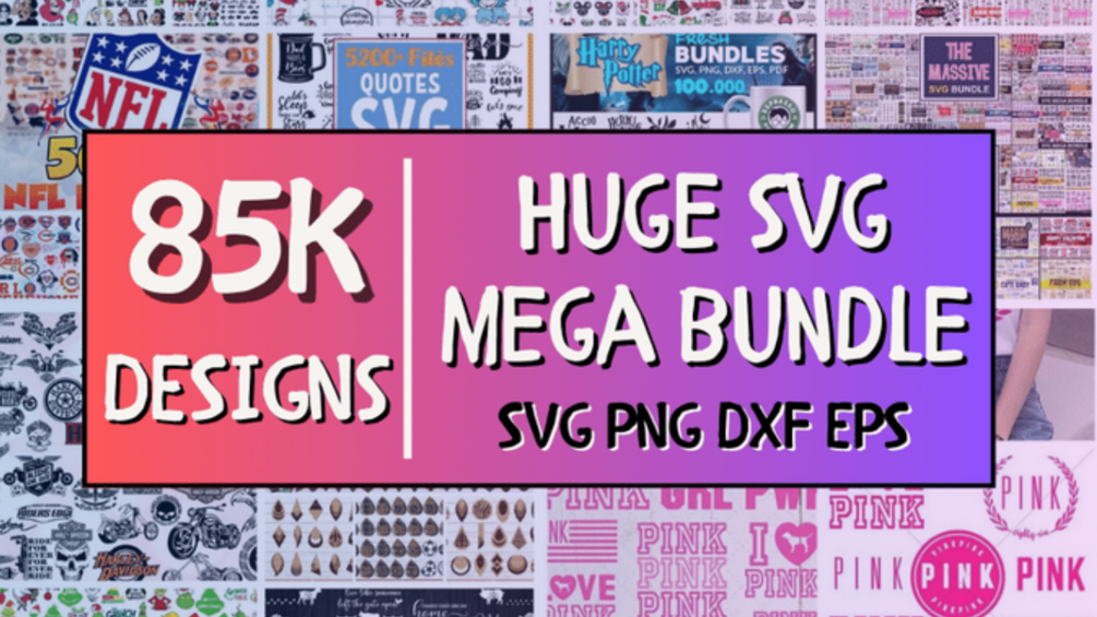 Unlock Creativity with Over 85,000 SVG Cut Files – The Ultimate Design ...