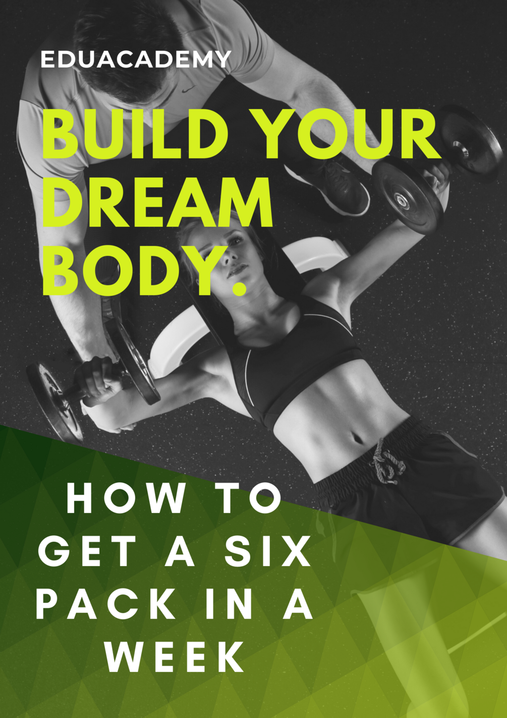 How to get a six pack in just a week