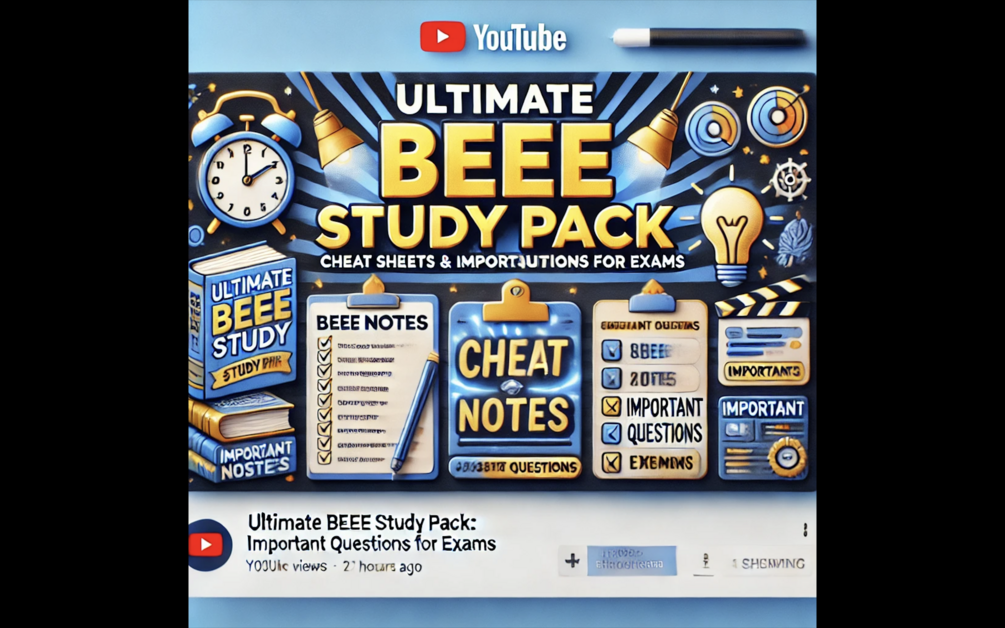 Ultimate BEEE Study Pack: Cheat Sheets & Important Questions for Exams