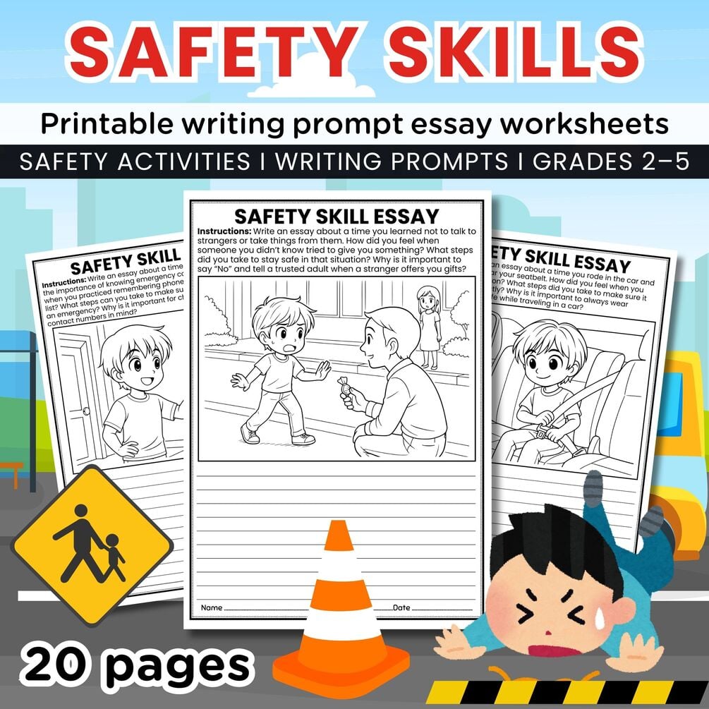 Safety Skills Essay Writing Prompts Worksheets for Kids | 20 Topics ...