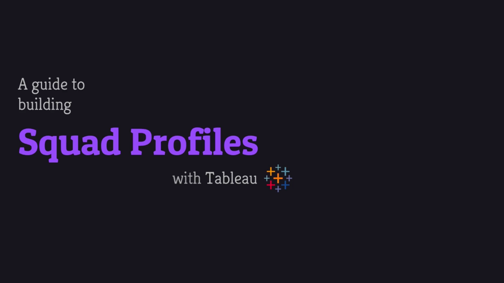 A Guide to Building Squad Profiles using Tableau