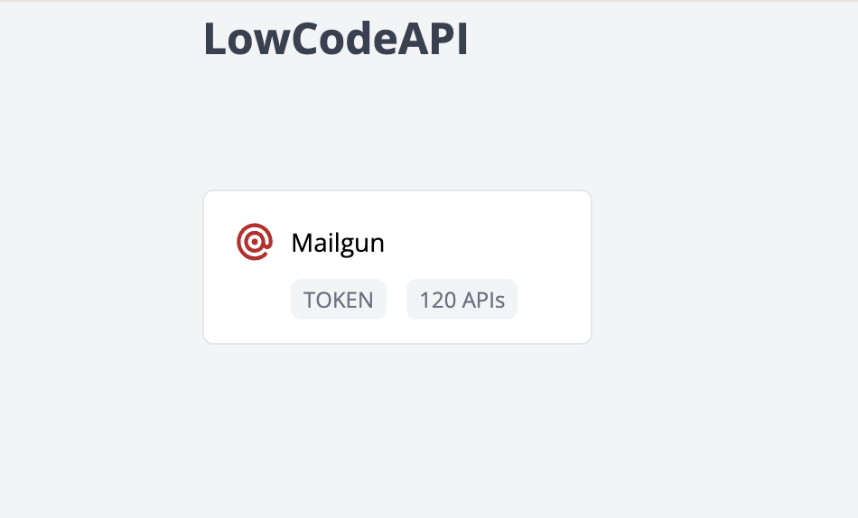 LowCodeAPI Mailgun API