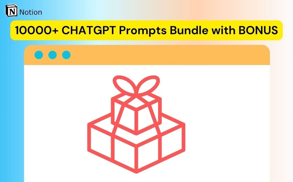 Complete 10k+ ChatGPT Prompts Bundle with BONUS