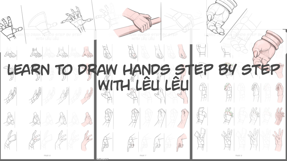 Learn to draw hands step by step with Leu Leu