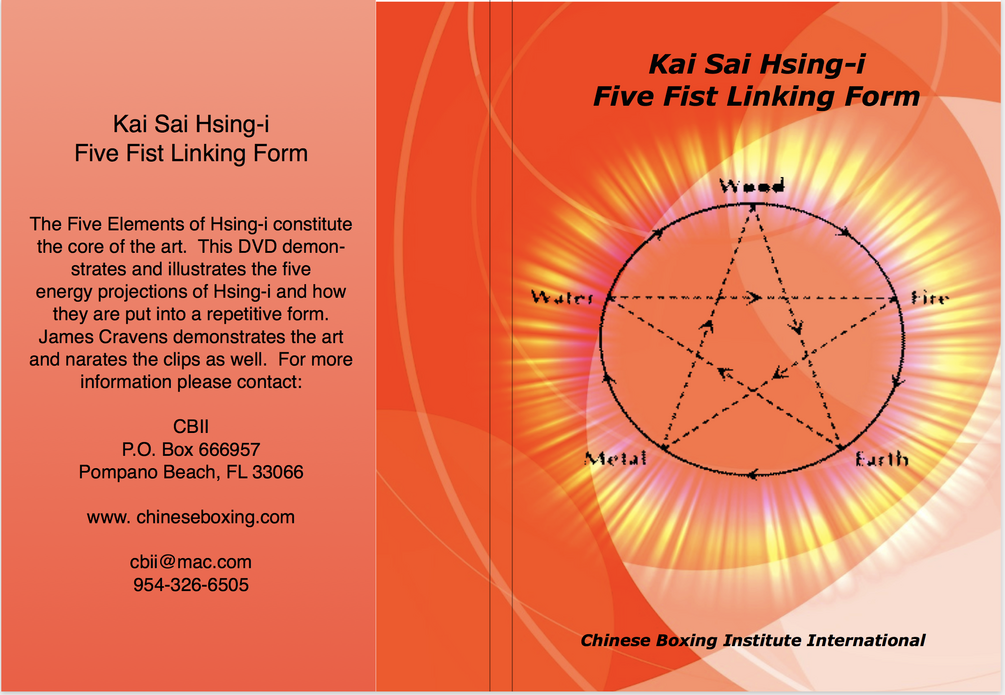 Kai Sai Five Fist Hsing-i Element Form