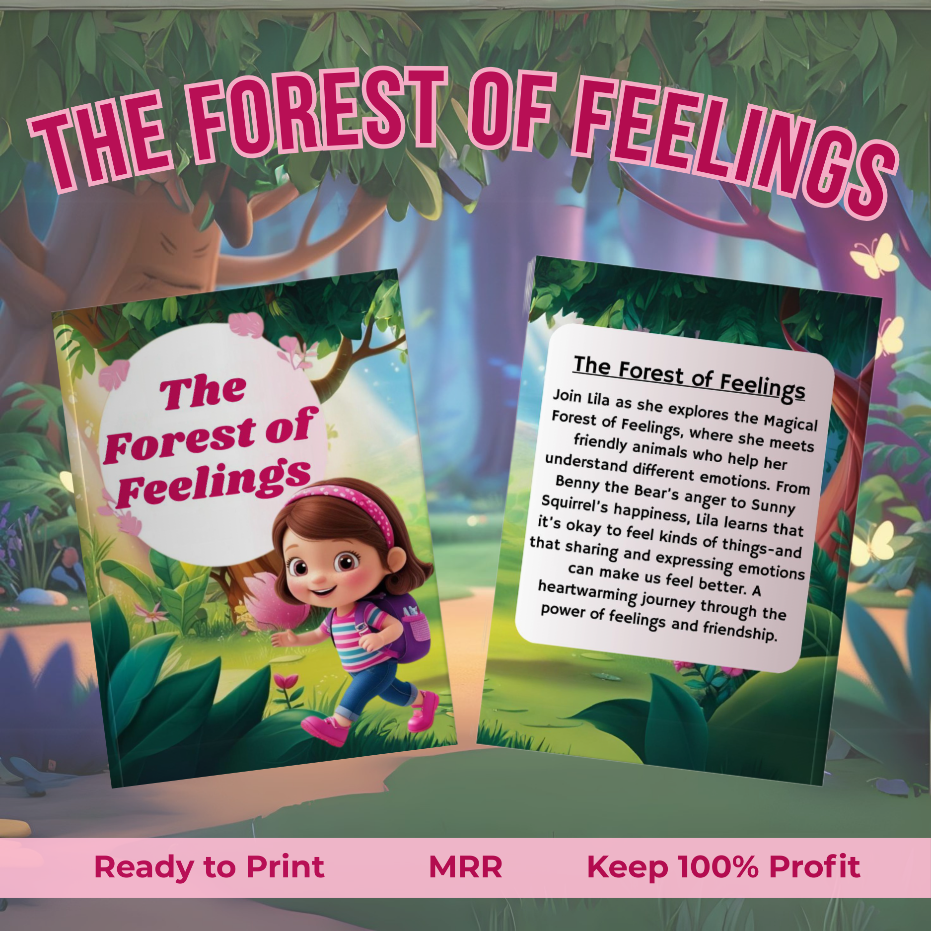 The Forest of Feelings