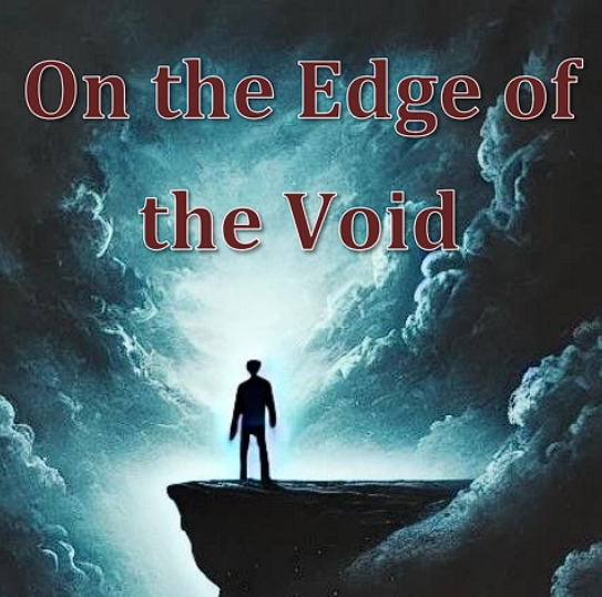 On the Edge of the Void