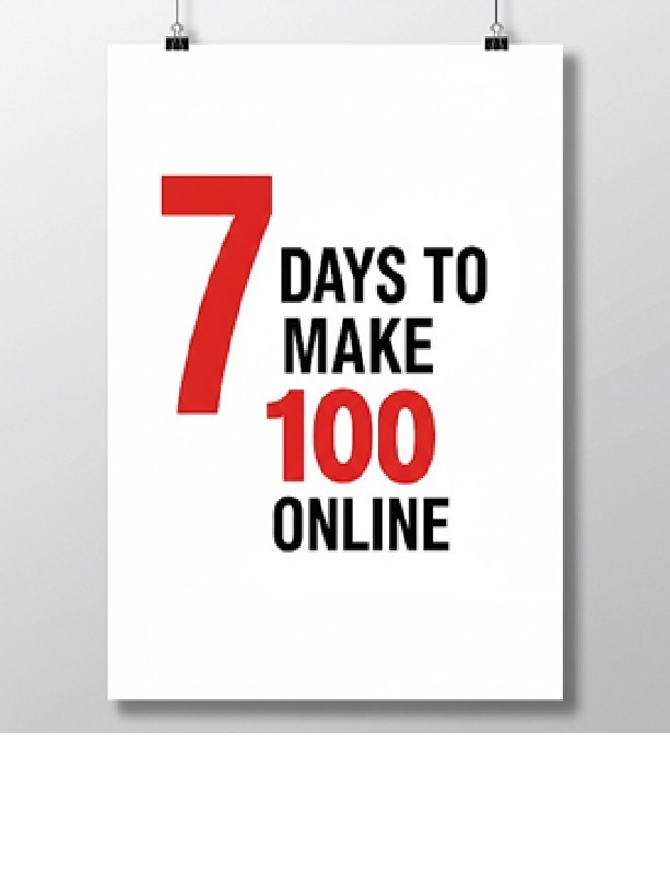 7 Days to Make $100 - Day 2