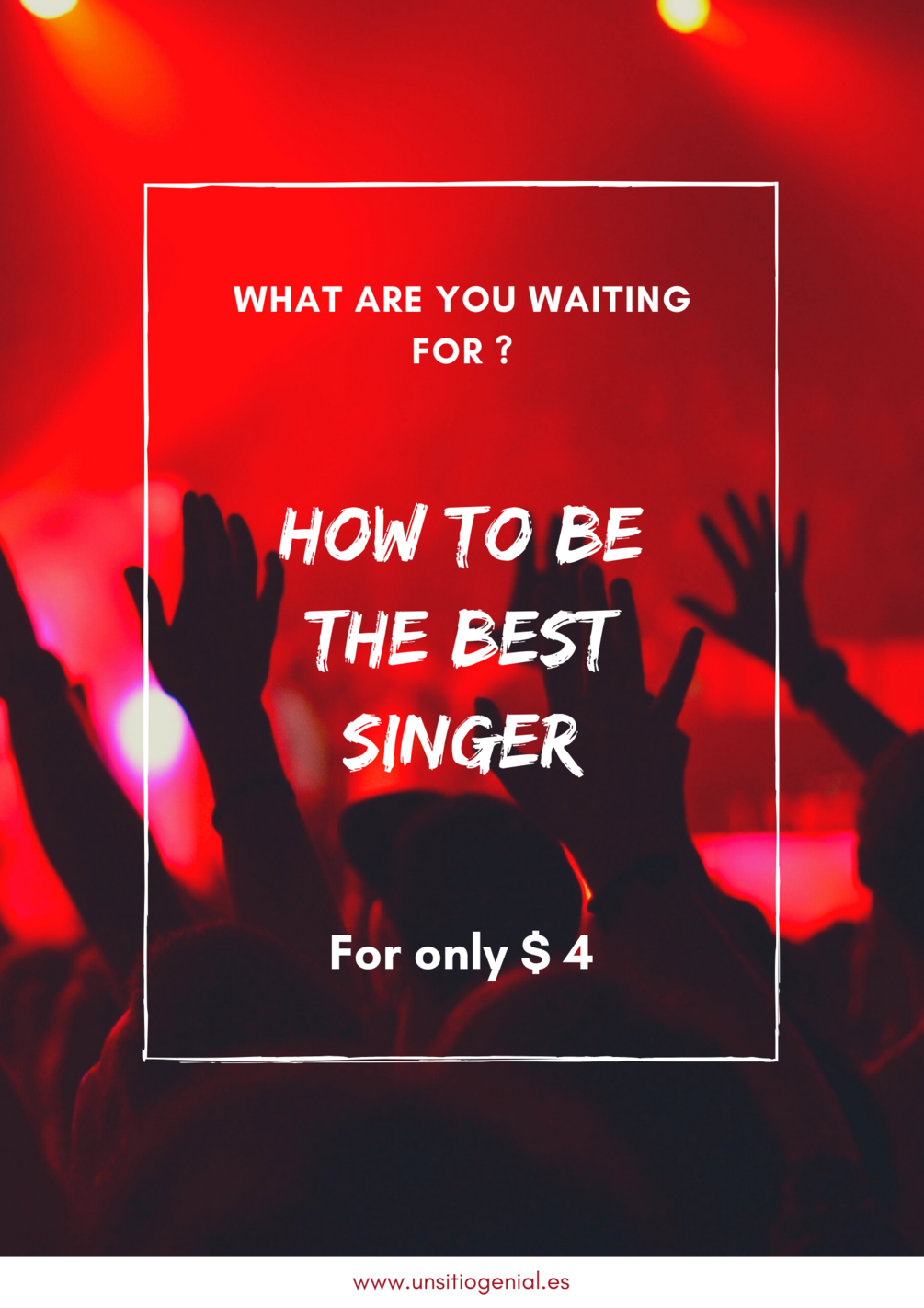 How to be the best singer